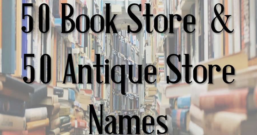 50 Book Store & 50 Antique Store Names | RPG Item | RPGGeek