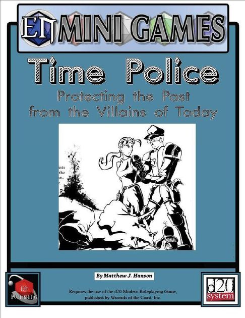 Time Police | RPG Item | RPGGeek