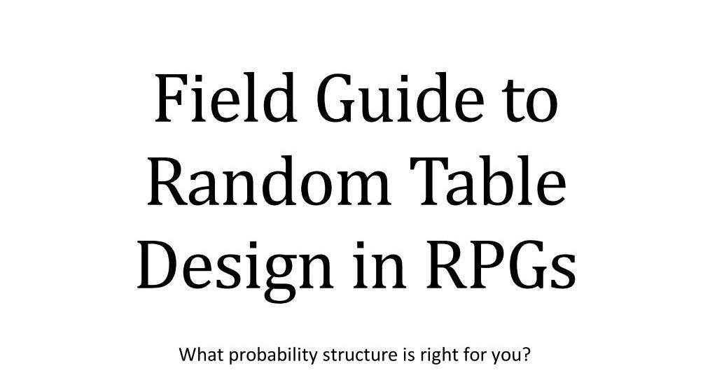 Field Guide to Random Table Design in RPGs | RPG Item | RPGGeek