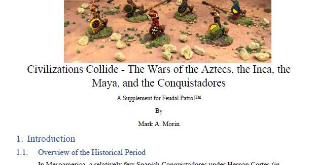 Civilizations Collide: The Wars of the Aztecs, the Inca, the Maya, and ...