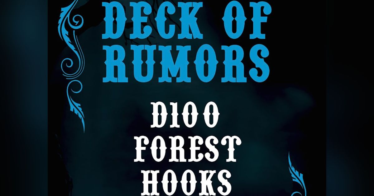 Deck of Rumors: D100 Forest Hooks | RPG Item | RPGGeek