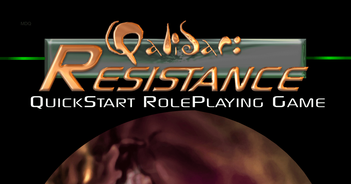 Qalidar: Resistance QuickStart | RPG Item | RPGGeek