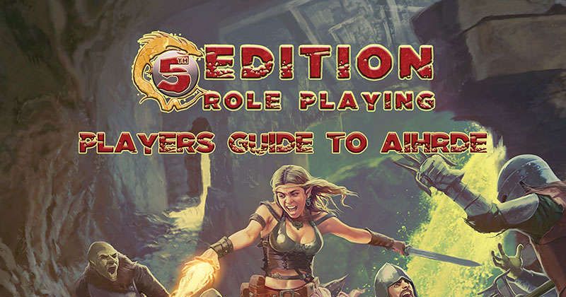 Players Guide to Aihrde (5e) | RPG Item | RPGGeek