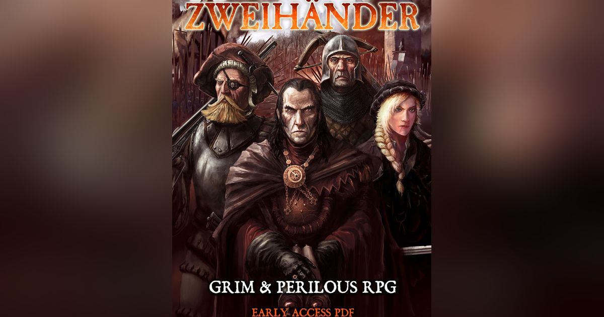 ZWEIHÄNDER Early Access (1st Version) | RPG Item | RPGGeek