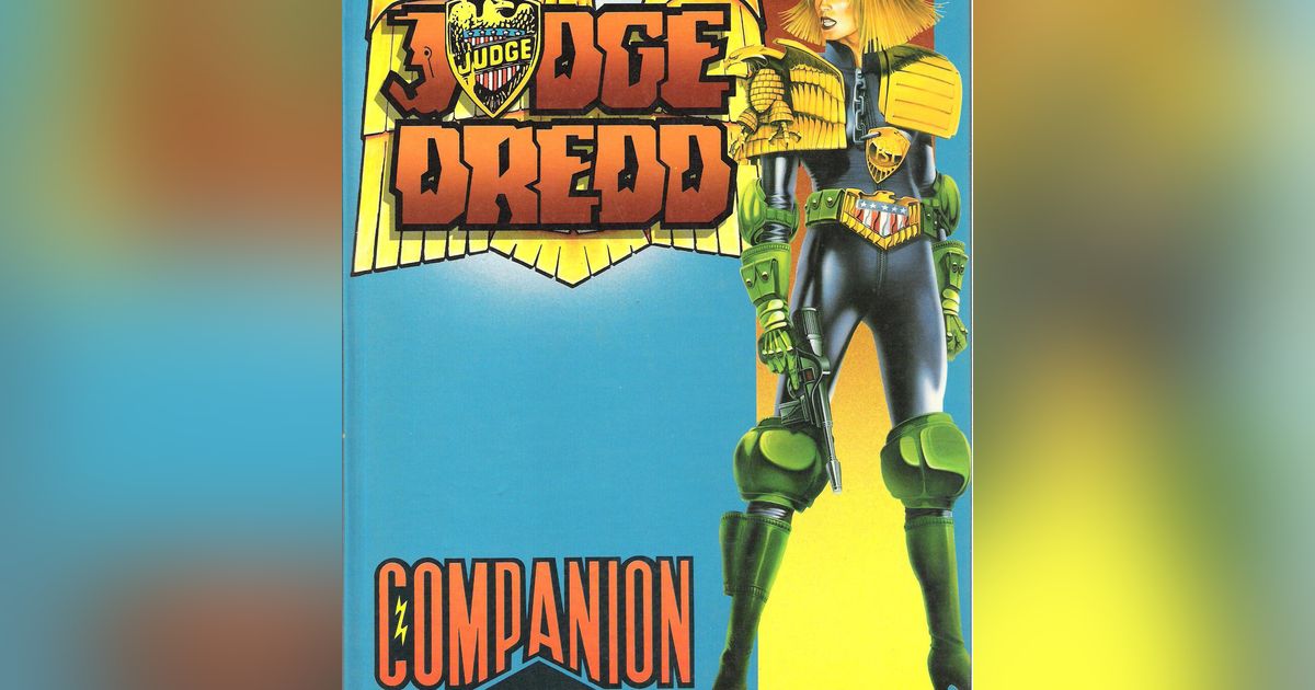 Judge Dredd Companion | RPG Item | RPGGeek