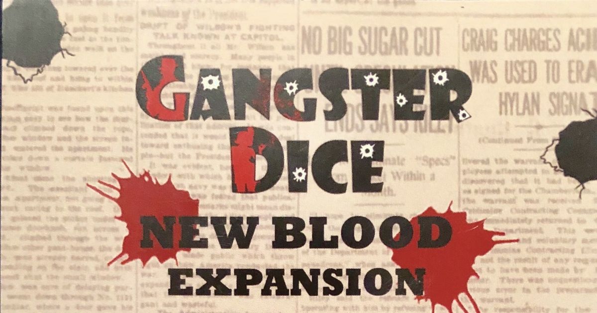 Gangster Dice: New Blood | Board Game | BoardGameGeek