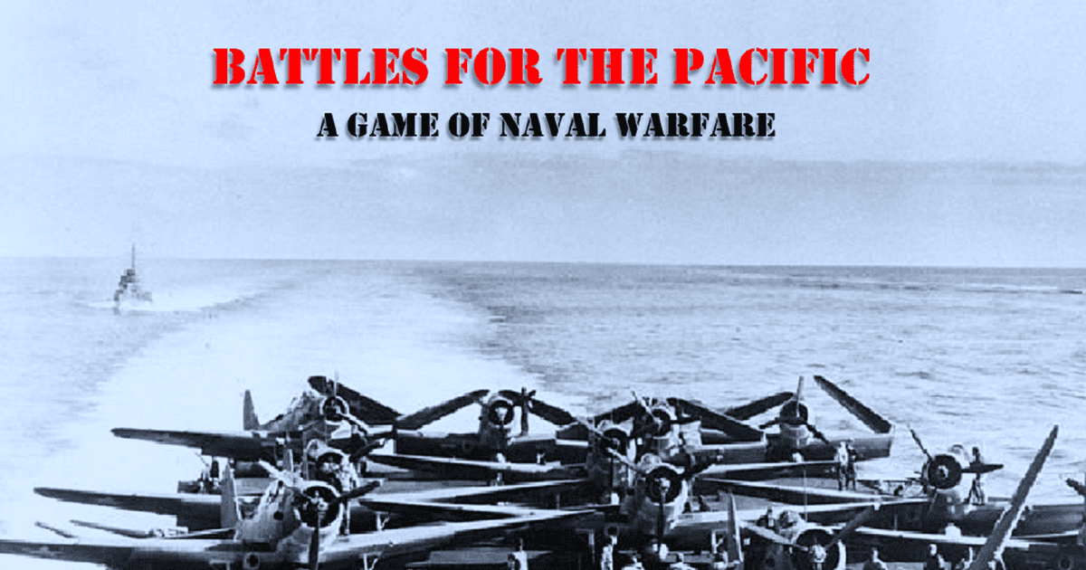 Battles for the Pacific | Board Game | BoardGameGeek