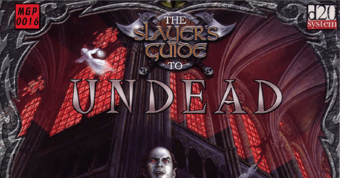 The Slayer's Guide to Undead | RPG Item | RPGGeek