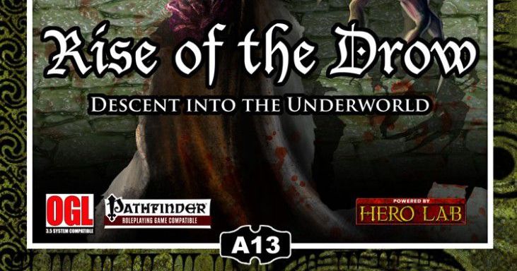 A13: Rise of the Drow, Part 1: Descent into the Underworld | RPG Item | RPGGeek