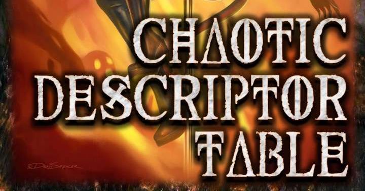 Chaotic Descriptor Table | RPG Item | RPGGeek