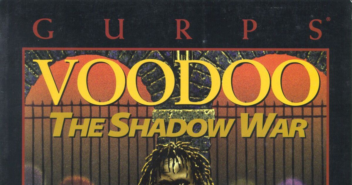 GURPS Voodoo: The Shadow War | RPG Item | RPGGeek