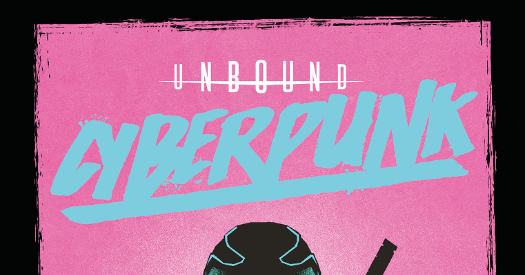 Unbound: Cyberpunk | RPG Item | RPGGeek