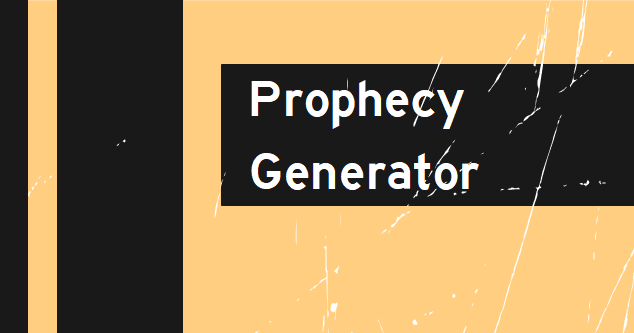 Prophecy Generator | RPG Item | RPGGeek