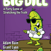 I'm Kind of a Big Dill | Board Game | BoardGameGeek