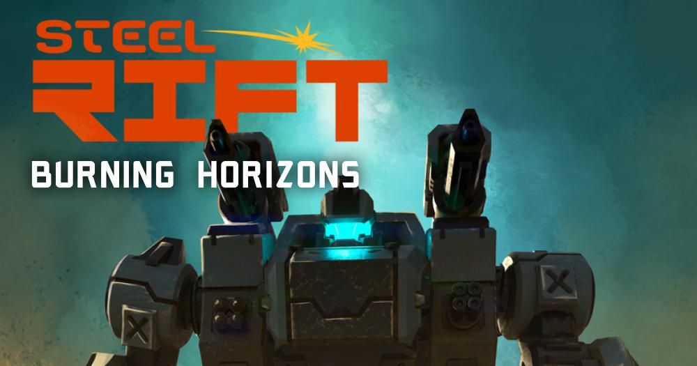 Steel Rift: Burning Horizons | Board Game | BoardGameGeek