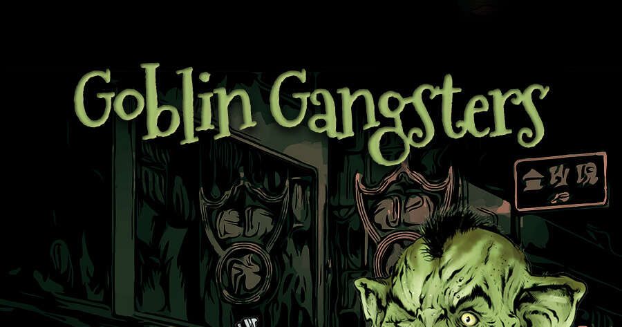 Goblin Gangsters | RPG Item | RPGGeek