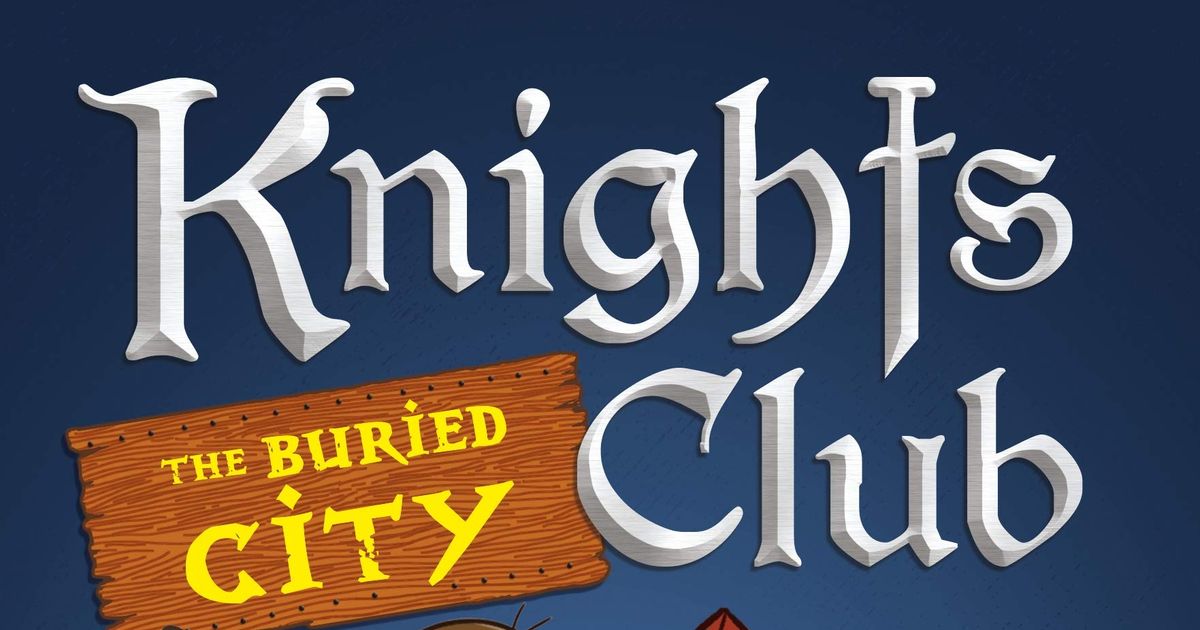 Knights Club: The Buried City | Board Game | BoardGameGeek
