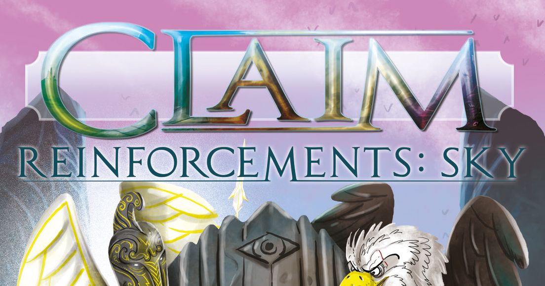 Claim: Reinforcements – Sky | Board Game | BoardGameGeek