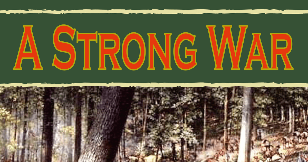 A Strong War: The Conflict for North America | Board Game | BoardGameGeek