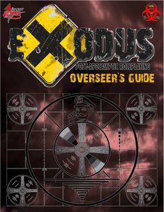 Exodus Post-Apocalyptic RPG Overseer's Guide | RPG Item | RPGGeek