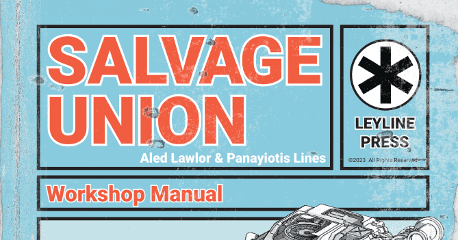 Salvage Union: Workshop Manual | RPG Item | RPGGeek