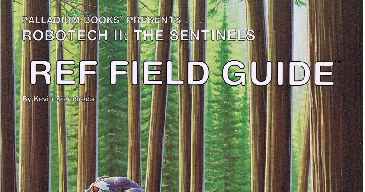 Robotech II: The Sentinels REF Field Guide | RPG Item | RPGGeek