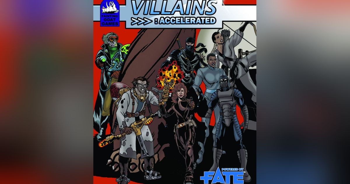 Villains: Accelerated (Fate) | RPG Item | RPGGeek