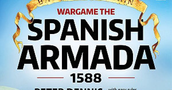 Wargame The Spanish Armada 1588 | Board Game | BoardGameGeek