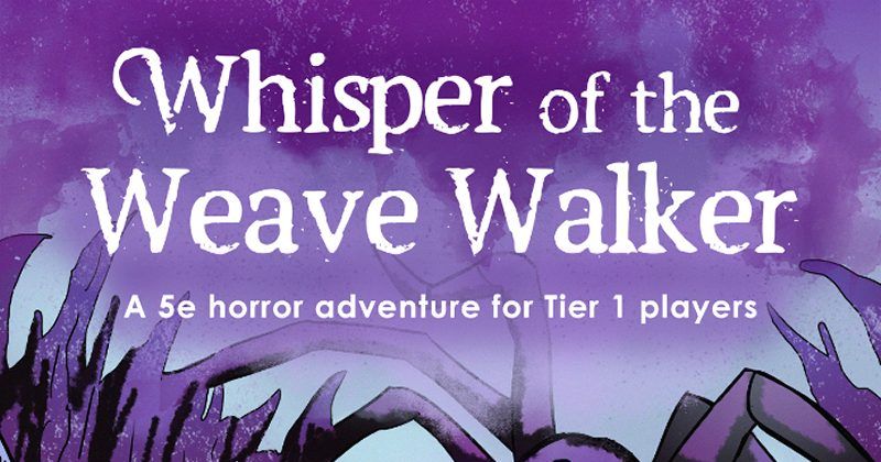 Whisper of the Weave Walker | RPG Item | RPGGeek