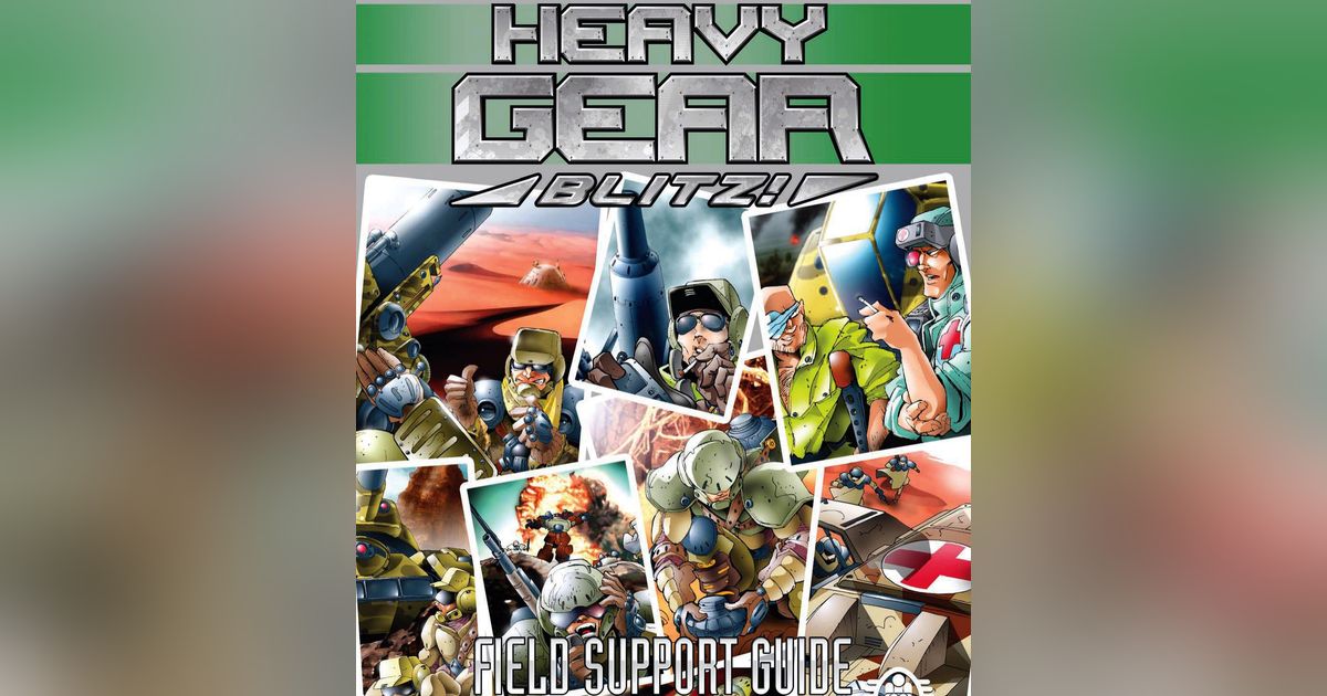 Heavy Gear Blitz! Field Support Guide | Board Game | BoardGameGeek