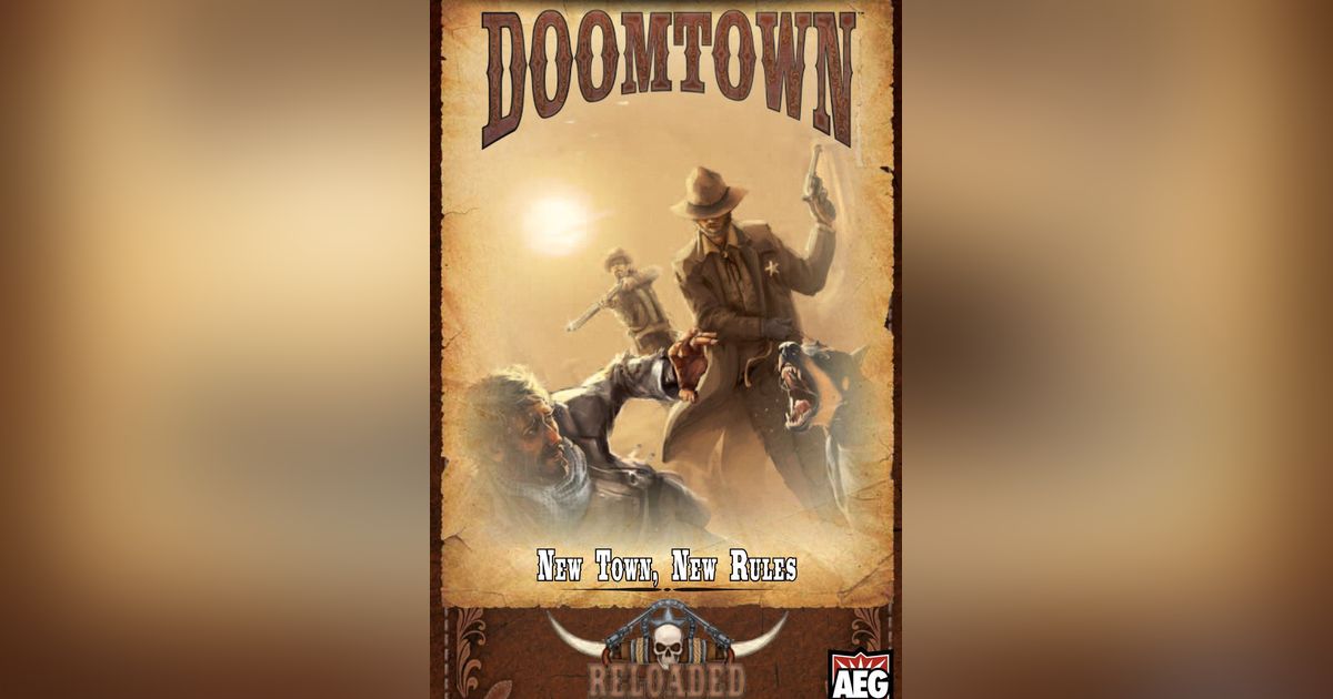 Doomtown: Reloaded – New Town, New Rules | Board Game | BoardGameGeek