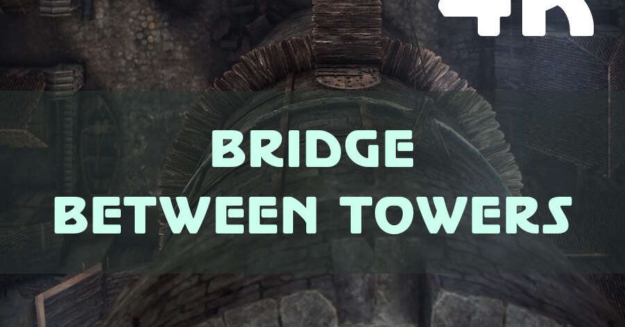 Bridge Between Towers | RPG Item | RPGGeek