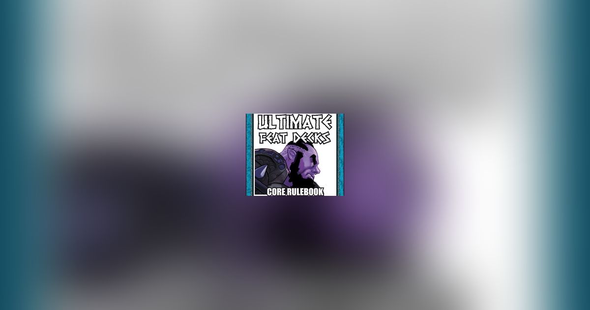 Ultimate Feat Decks: Core Rulebook | RPG Item | RPGGeek