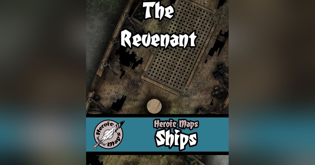 Heroic Maps Ships: The Revenant | RPG Item | RPGGeek