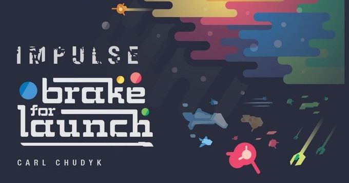 Impulse: Brake for Launch | Board Game | BoardGameGeek
