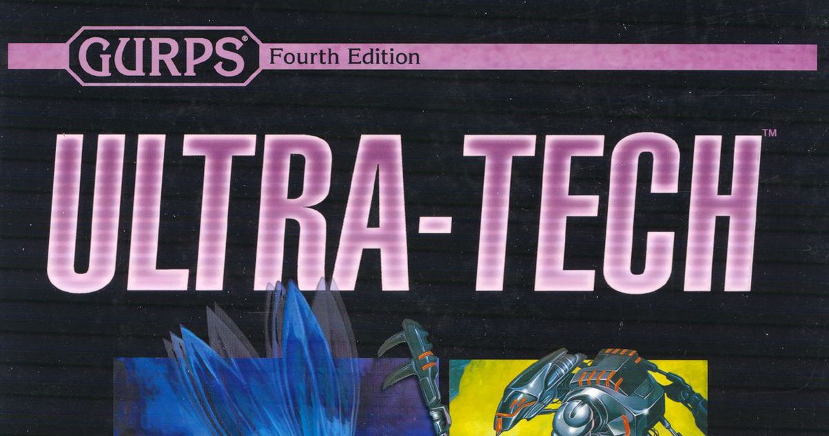 GURPS Ultra-Tech (Third Edition) | RPG Item | RPGGeek