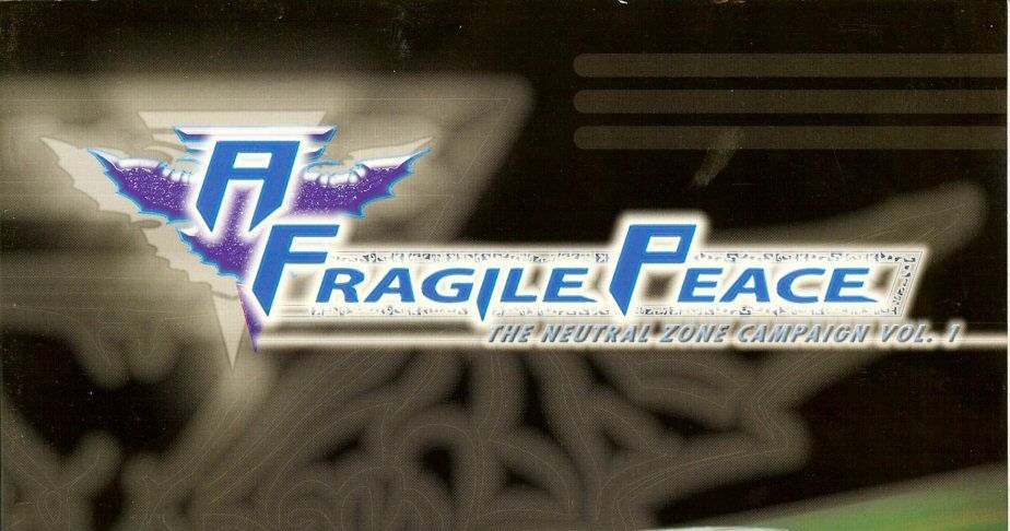 A Fragile Peace: The Neutral Zone Campaign Vol. 1 | RPG Item | RPGGeek