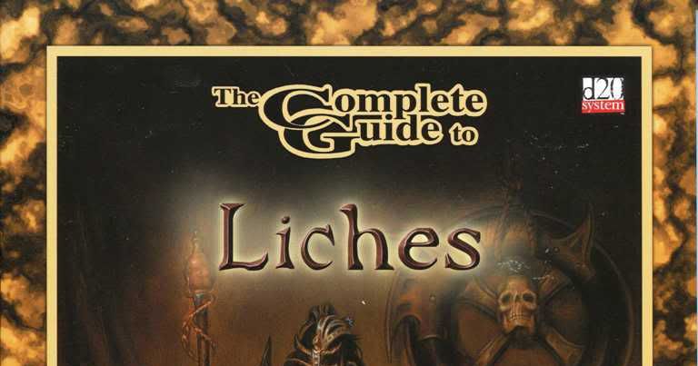 The Complete Guide to Liches (Revised) | RPG Item | RPGGeek