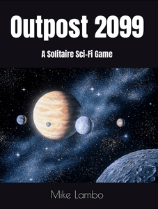 Outpost 2099: A Solitaire Sci-Fi Game | Board Game | BoardGameGeek