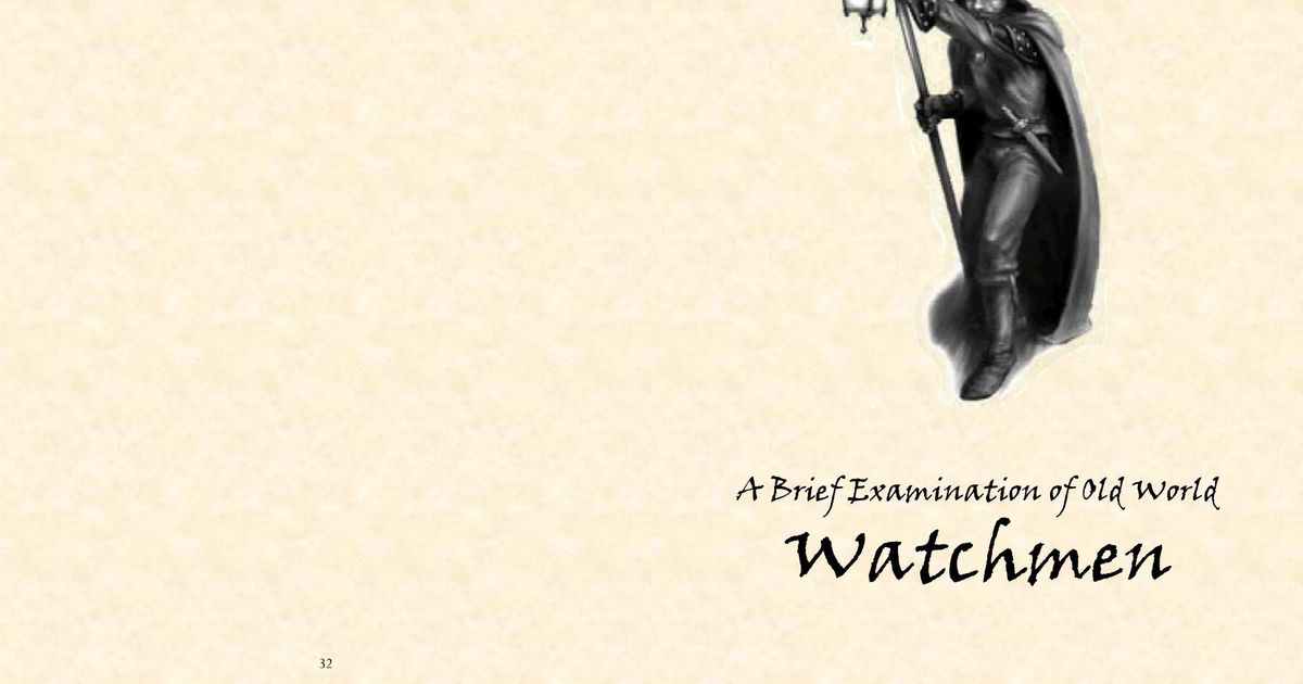 A Brief Examination of Old World Watchmen | RPG Item | BoardGameGeek