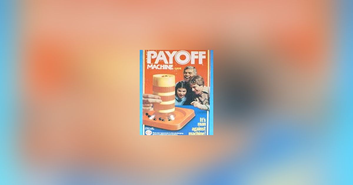 Payoff Machine | Board Game | BoardGameGeek