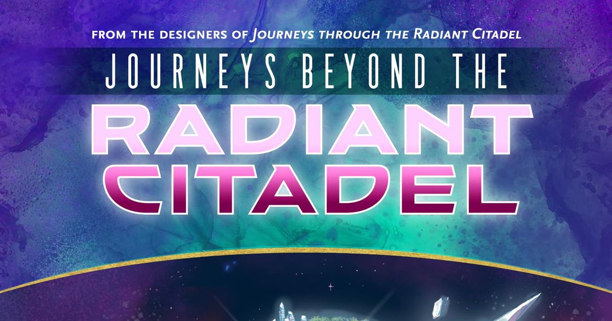 Journeys Beyond the Radiant Citadel | RPG Item | RPGGeek