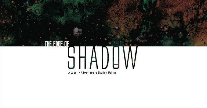 The Edge of Shadow | RPG Item | RPGGeek