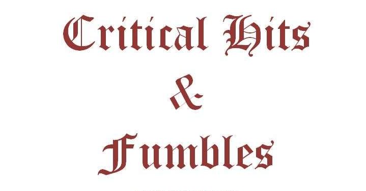 Critical Hits & Fumbles: An Alternate System | RPG Item | RPGGeek