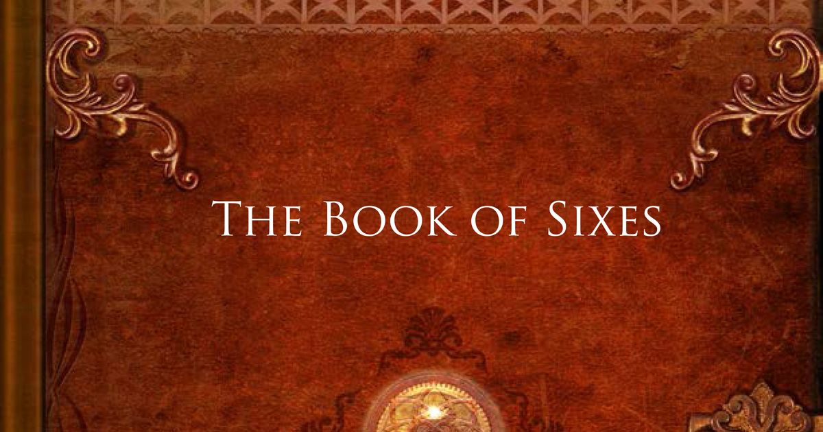 The Book of Sixes | RPG Item | RPGGeek