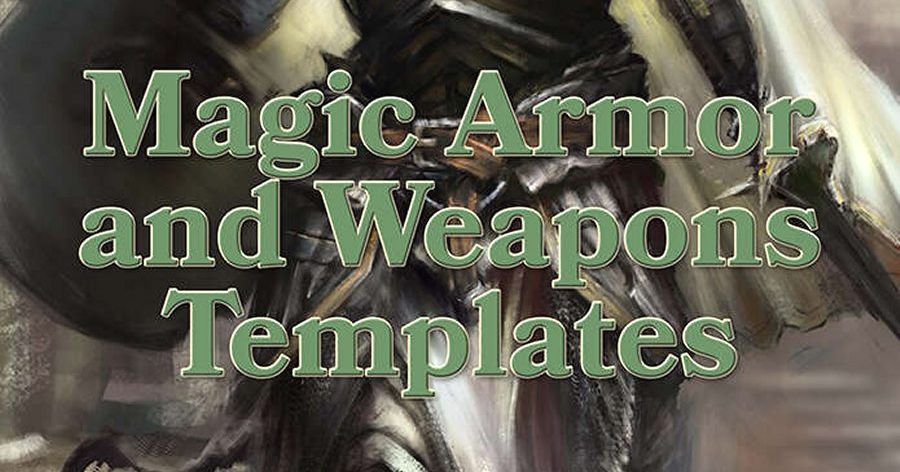 Magic Armor and Weapons Templates | RPG Item | RPGGeek