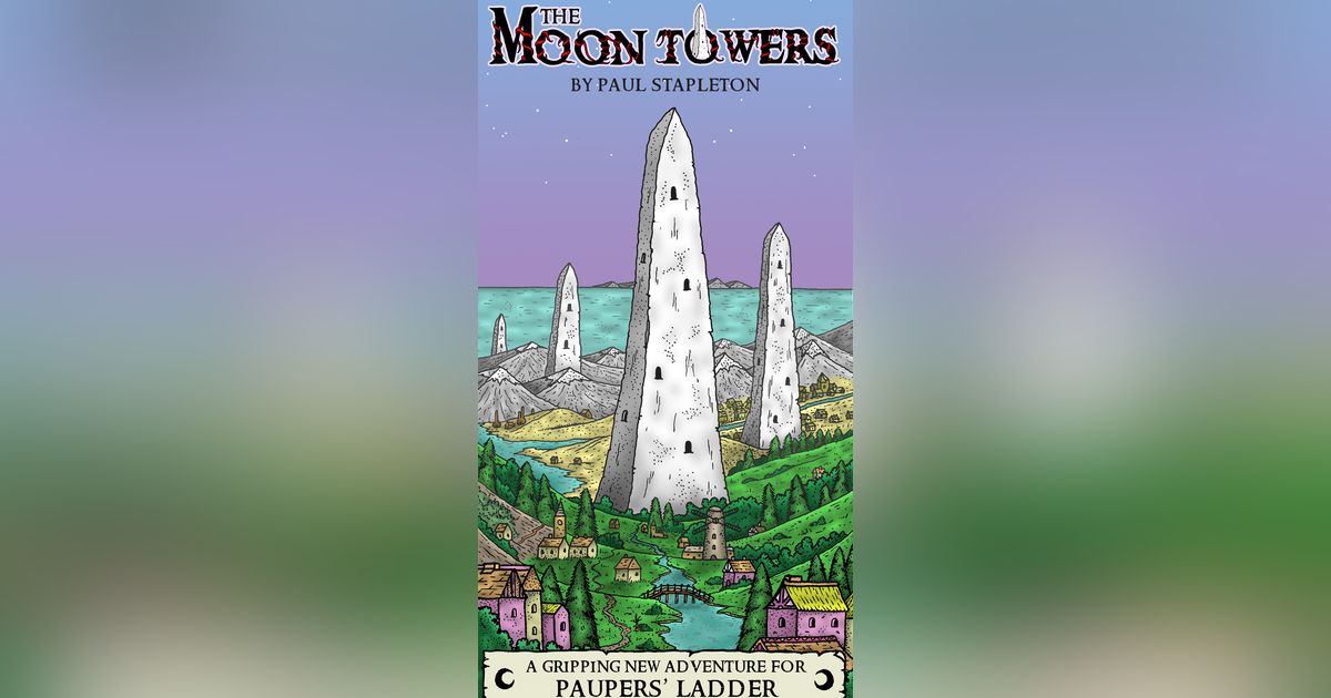 Paupers' Ladder: The Moon Towers | Board Game | BoardGameGeek