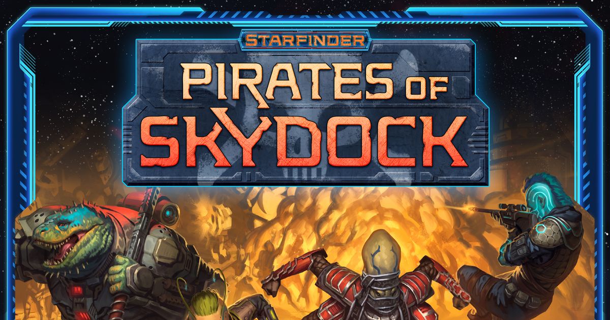 Starfinder: Pirates of Skydock | Board Game | BoardGameGeek