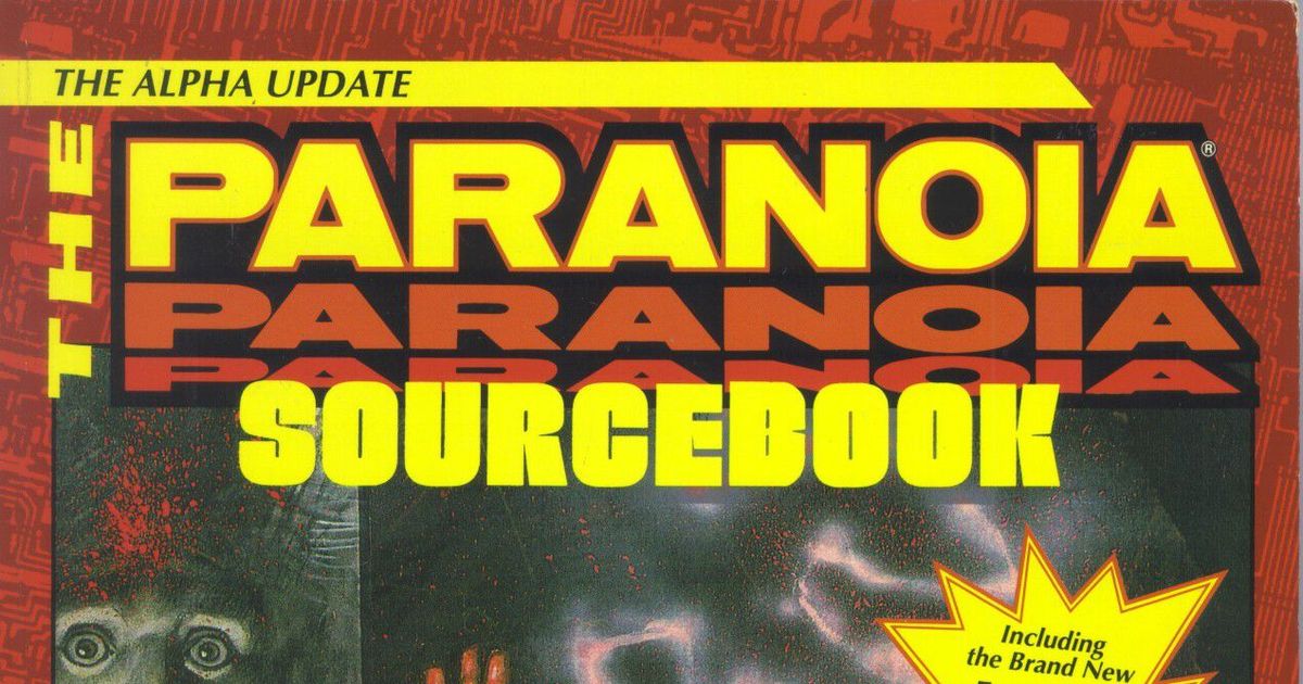 The Paranoia Sourcebook | RPG Item | RPGGeek