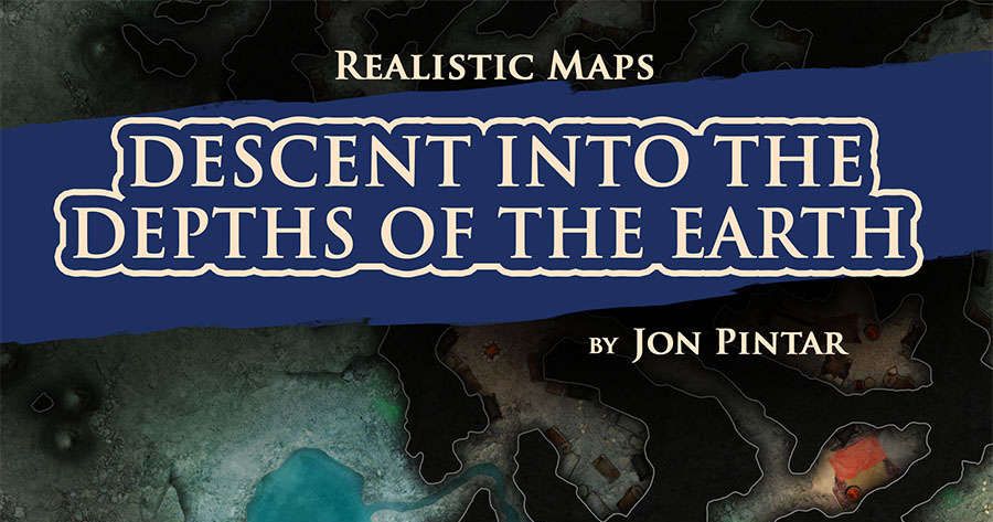 Realistic Maps: Descent Into the Depths of the Earth | RPG Item | RPGGeek